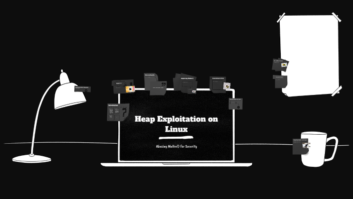 Heap Exploitation on Linux by Kayla Williams on Prezi