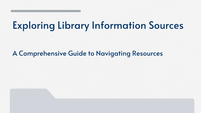 Exploring Library Information Sources by Hema Kiran on Prezi