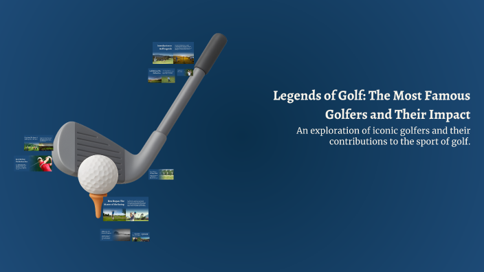 Legends of Golf: The Most Famous Golfers and Their Impact by MASON ...