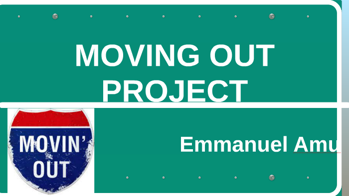 Moving Out Project by Emmanuel Amu
