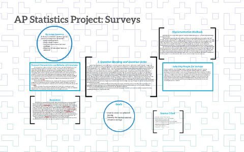 AP Statistics Project: Surveys by Emma Liu on Prezi