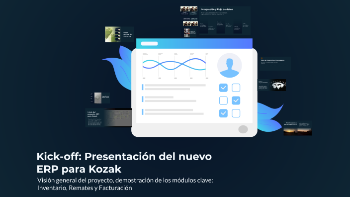 Kick-off: Presentación del nuevo ERP para Kozak by Mario Campos on Prezi