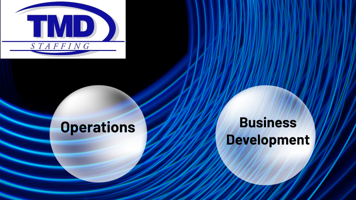 TMD Staffing Field Roles by Mike McDaniel on Prezi