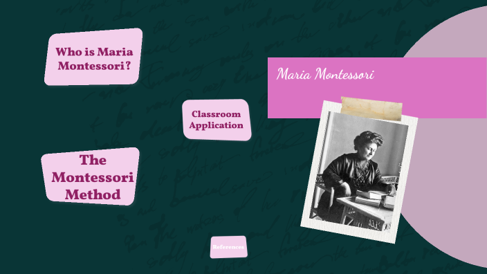 Maria Montessori by Krystal Griffis on Prezi