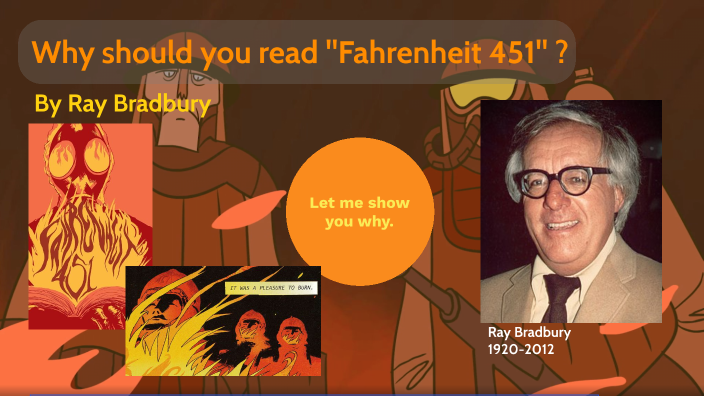 Why should you read "Fahrenheit 451"? by Ayoub Dali on Prezi