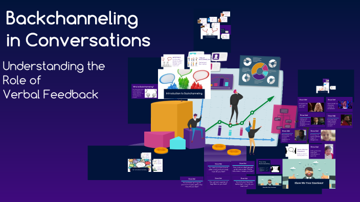 Backchanneling in Conversations by Filmore Villanueva on Prezi