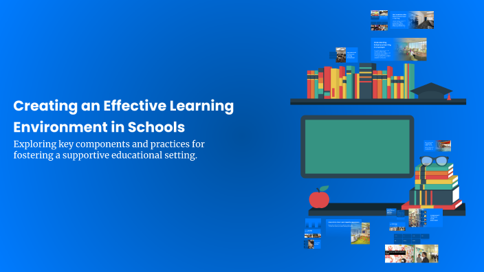 Creating an Effective Learning Environment in Schools by Hermelyn Pader ...