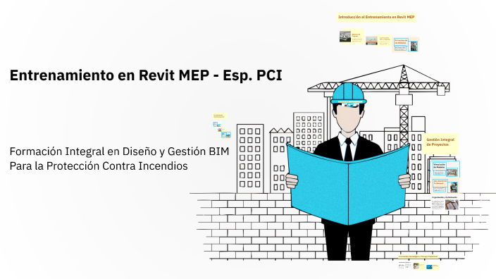 Entrenamiento en Revit MEP - Esp. PCI by Francisco Acosta Danies on Prezi