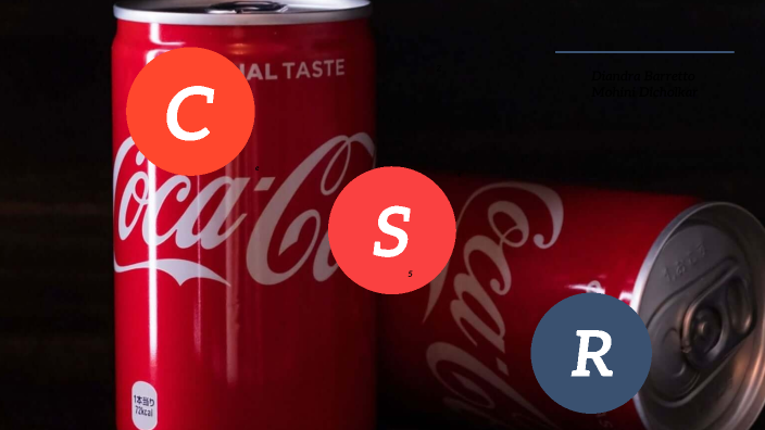 Coca-Cola CSR activities by Diandra Barretto on Prezi