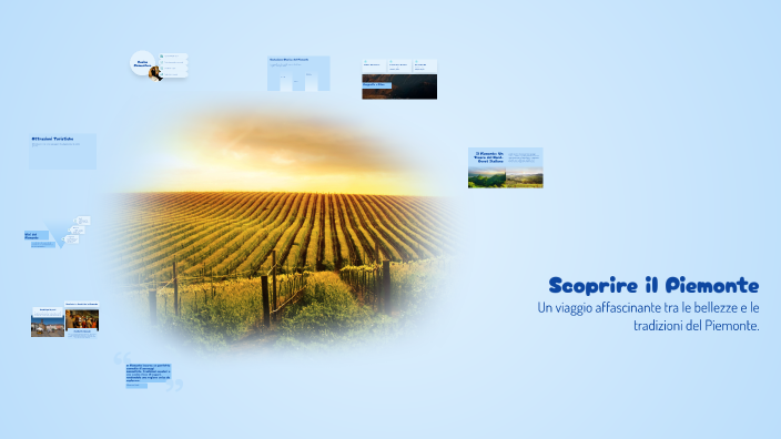 Scoprire il Piemonte by Giacomo Francomano on Prezi