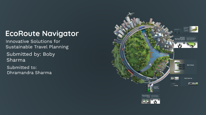 EcoRoute Navigator by jass raj on Prezi
