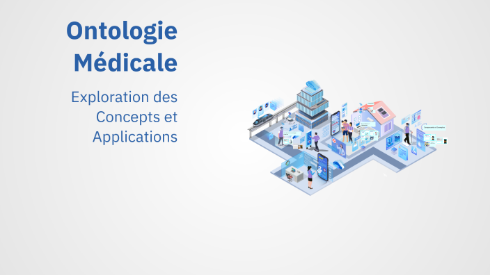 Ontologie Médicale by hanane amroune on Prezi
