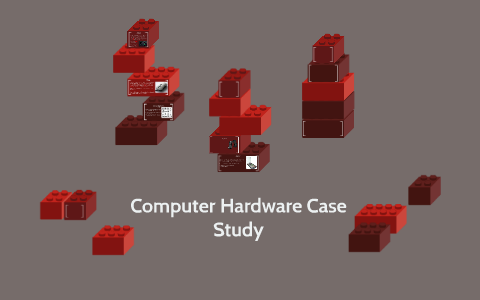 Computer Hardware Case Study by Anum A on Prezi