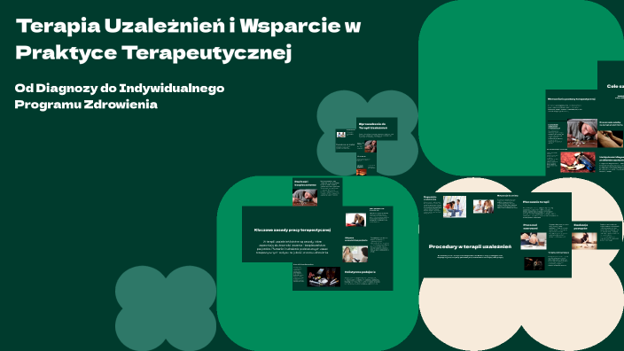 Terapia Uzależnień by Anna Michalik-Matuszak on Prezi
