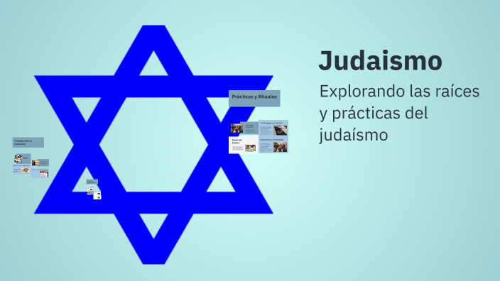 Judaismo by Anthony Bejarano on Prezi
