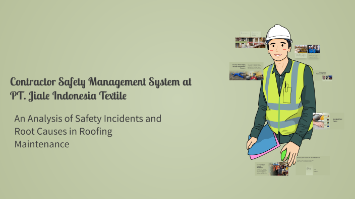 Contractor Safety Management System at PT. Jiale Indonesia Textile by ...
