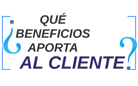 BENEFICIOS AL CLIENTE by Maxhábitat Sistema