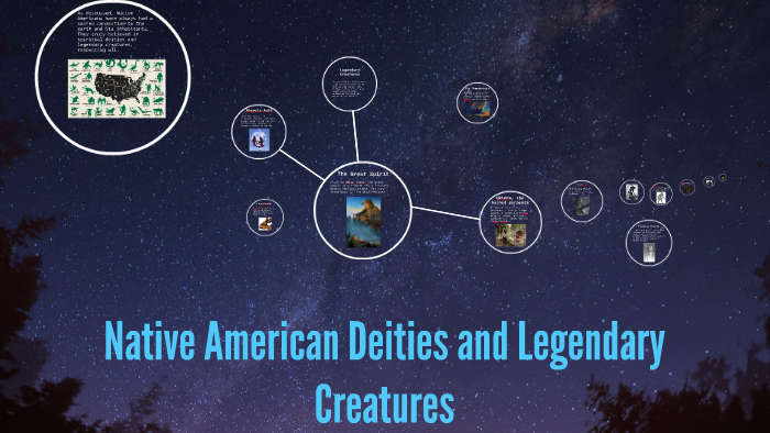 Native American Deities and Legendary Creatures by Paul Moffitt on Prezi