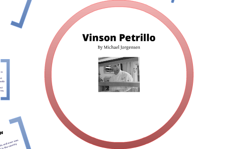 Vinson Petrillo by Mike Jorgensen on Prezi