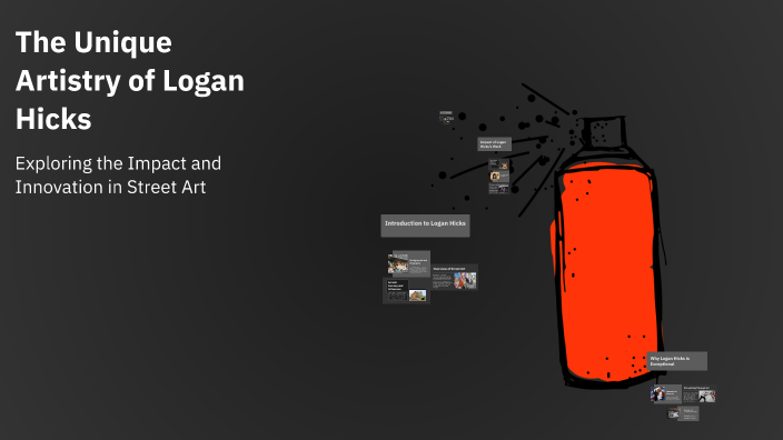 The Unique Artistry of Logan Hicks by roman deinega on Prezi