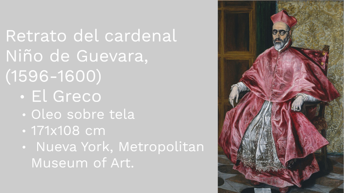 El Greco, Retrato del cardenal Niño de Guevara, 1596-1600. Oleo sobre ...