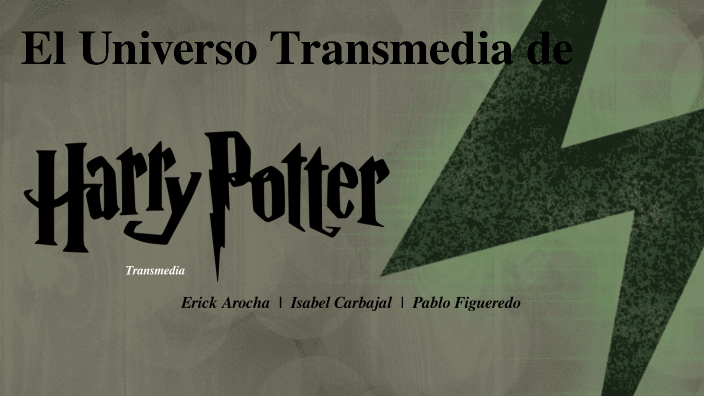 Transmedia Harry Potter by Pablo Figueredo on Prezi