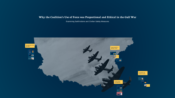 Why the Coalition’s Use of Force was Proportional and Ethical in the ...