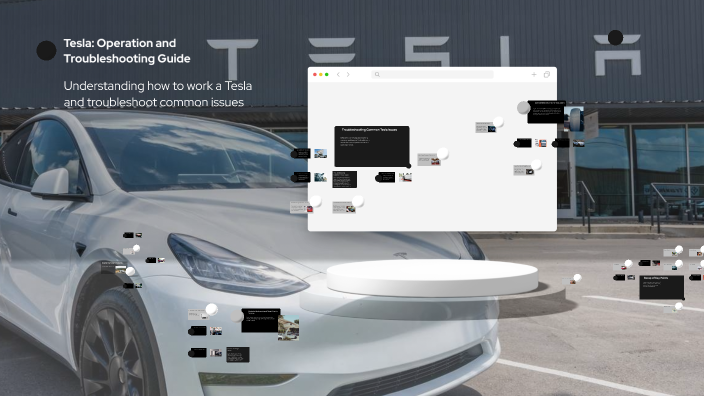 Understanding Tesla: Operation and Troubleshooting by Alan Lozano on Prezi