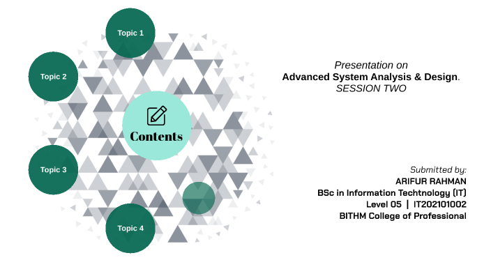 Advanced Systems Analysis & Design by Arifur Rahman on Prezi