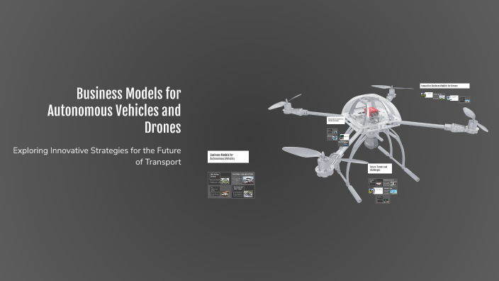Business Models for Autonomous Vehicles and Drones by George Waweru on ...