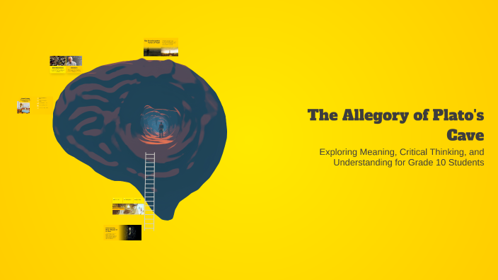 The Allegory of Plato's Cave by Irish Cominga on Prezi
