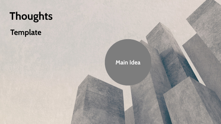 Thoughts Template by Anthony Ramos on Prezi