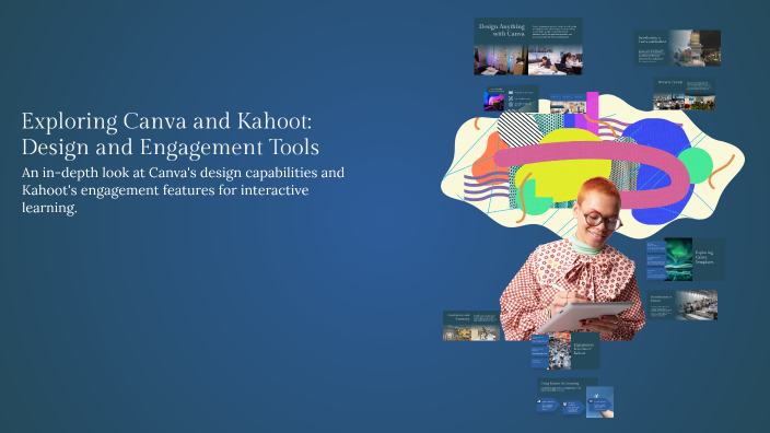 Exploring Canva and Kahoot: Design and Engagement Tools by Morgan ...