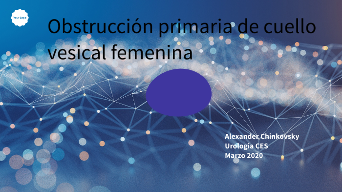 Obstrucción primaria de cuello vesical femenina by Alexander Chinkovsky ...