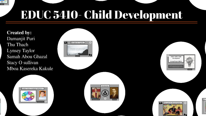 EDUC 5410- Child Development - Group project by Lynsey Taylor on Prezi