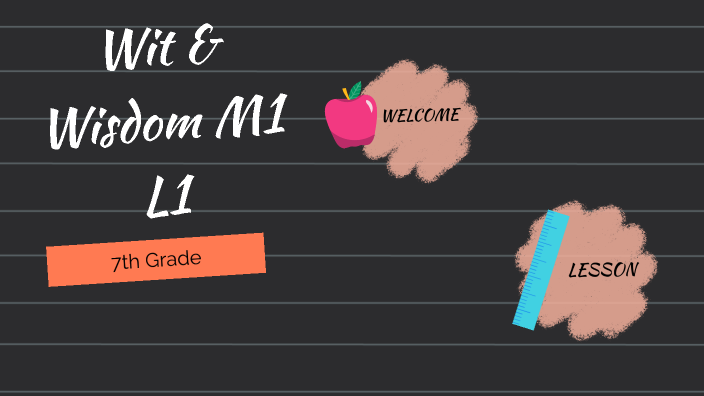 7th Grade Module 1 Lesson 1 by Porche Lewis on Prezi