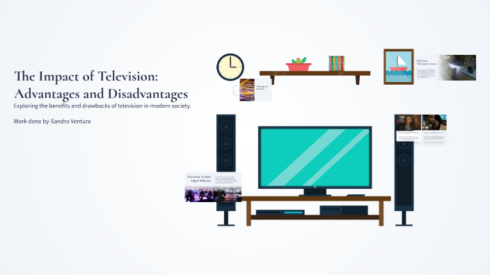 The Impact of Television: Advantages and Disadvantages by Sandro ...