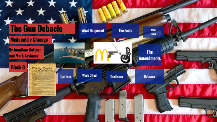 McDonald v Chicago by Jonathan Kuttner on Prezi