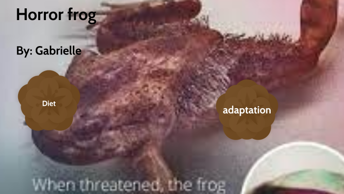 Horror frog by Gabrielle Ferris on Prezi