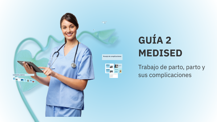 GUÍA 2 MEDISED by M M on Prezi
