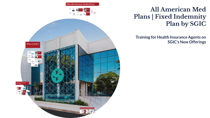 All American Med Plans | Fixed Indemnity Plan by SGIC by Alison Schmidt on Prezi