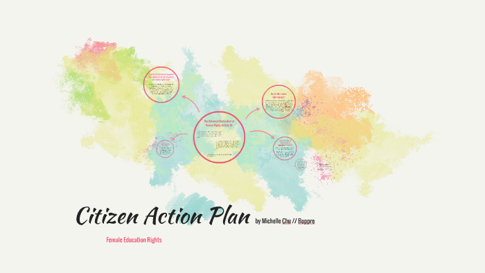 Citizen Action Plan by Michelle Chu on Prezi