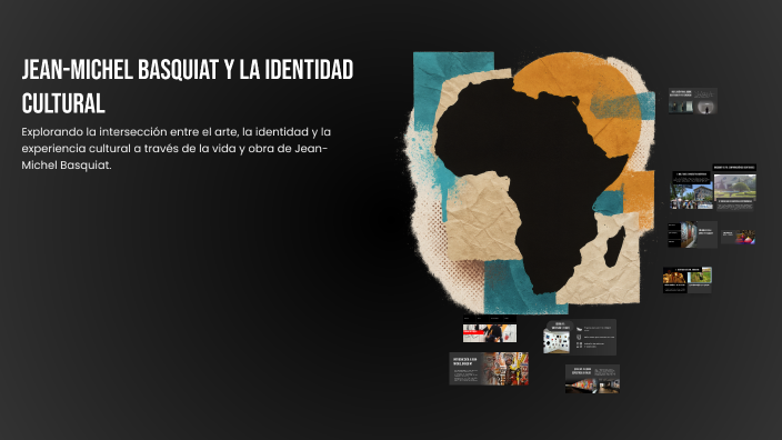 Jean-Michel Basquiat y la Identidad Cultural by Amy Casco on Prezi