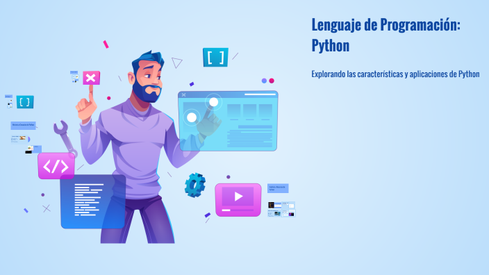 Lenguaje de Programación: Python by Valentina Andres on Prezi