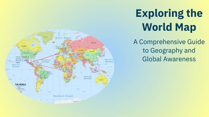 Exploring the World Map by erin trull on Prezi