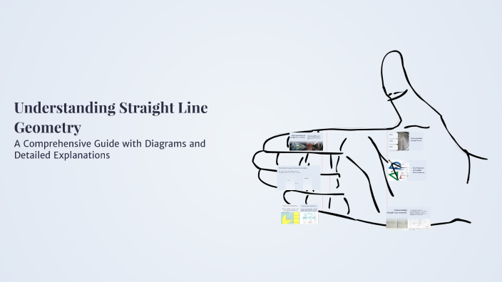 Understanding Straight Line Geometry by Dee Adam Tanikrey on Prezi
