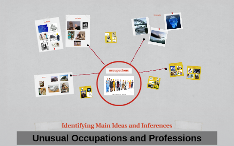 Unusual Occupations and Professions by Rachel Peterson on Prezi