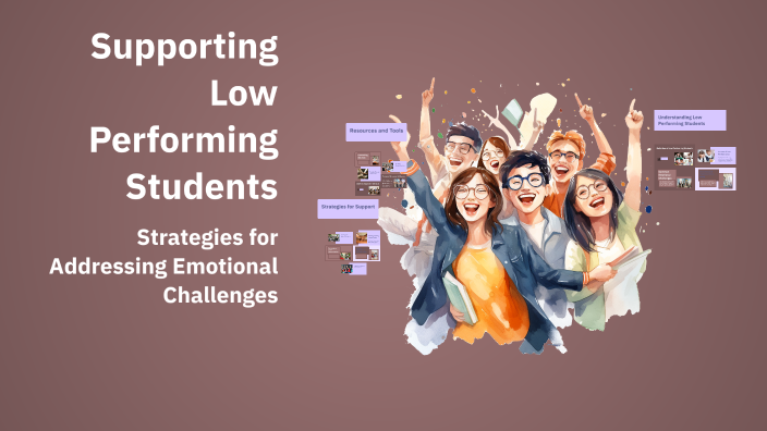 Supporting Low Performing Students by Mike Vincent Baccol on Prezi