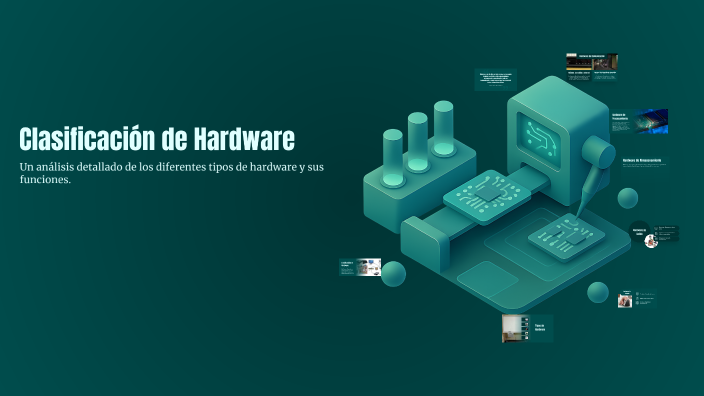 Clasificación de Hardware by SARAI MORA on Prezi