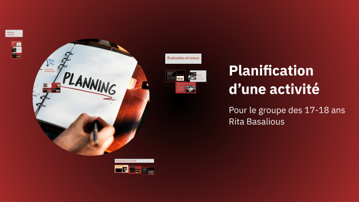 Planification d’une activité by rita basalious on Prezi
